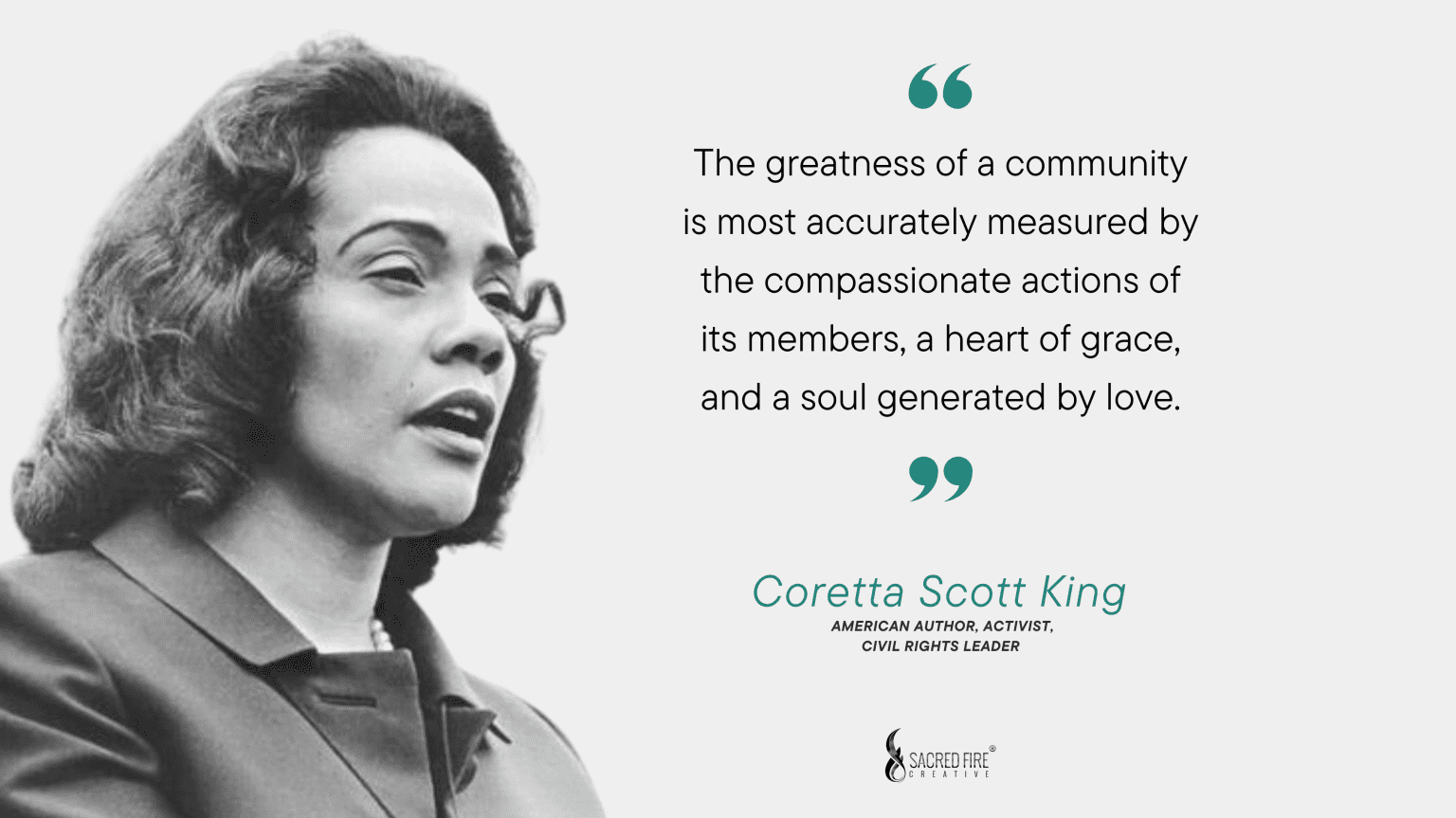 Coretta Scott King: Sacred Fire Creative Featured Woman